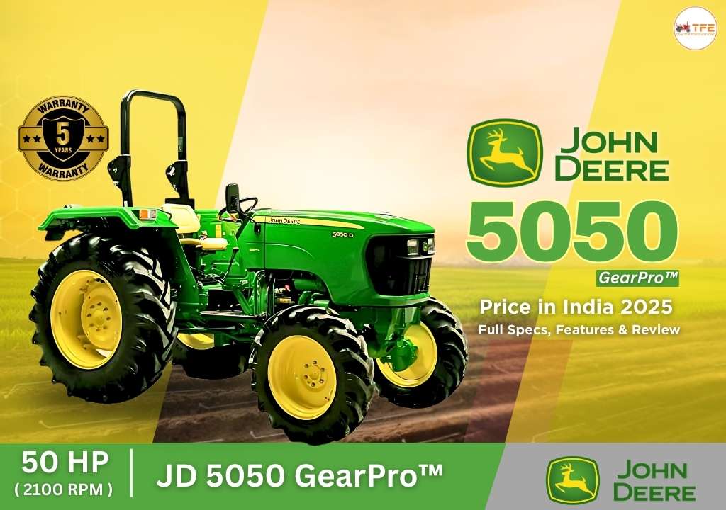 John Deere 5050D Tractor Price 2025: Latest GearPro Variants, Features ...